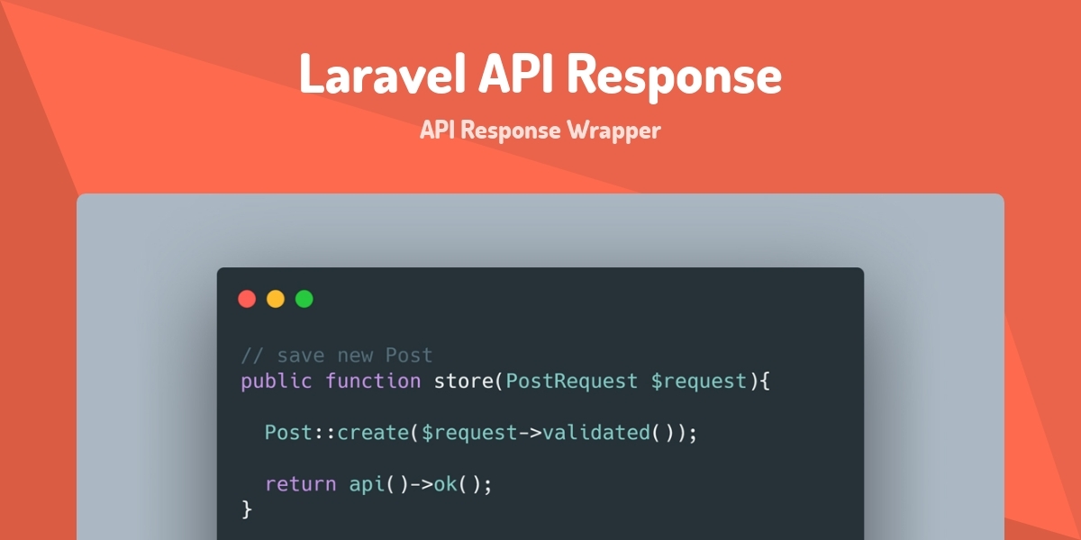 Laravel Api Response Api Response Wrapper Made With Laravel